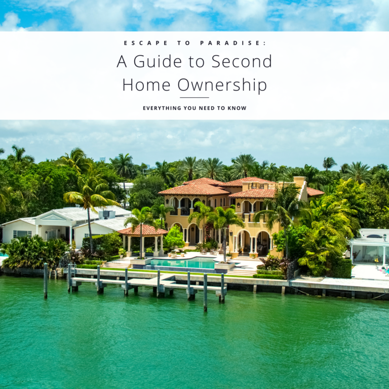 Escape to Paradise: A Guide to Second Home Ownership